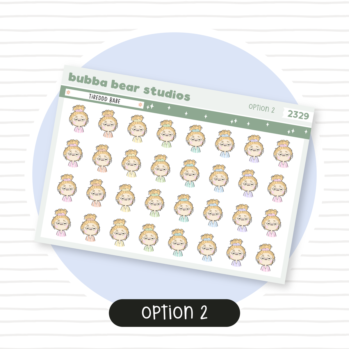 Tireddd Babe – Bubba Bear Studios